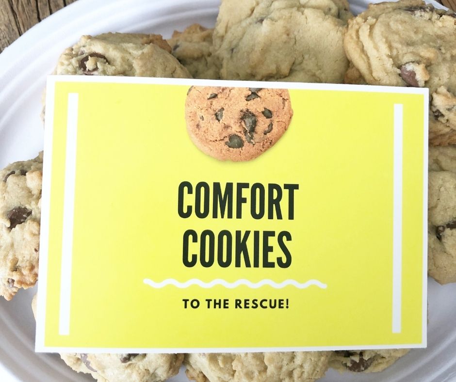 Deliver Cookie Comfort to Someone in Need: Free Printable Card ...